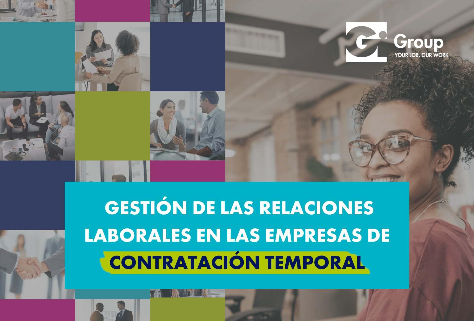La gestión de las relaciones laborales en una ETT | Gi Group